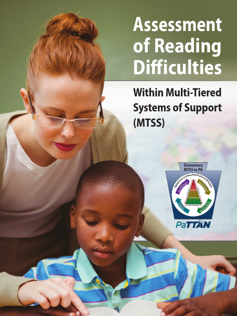 Assessment of Reading Difficulties: Within Multi-Tiered Systems of ...