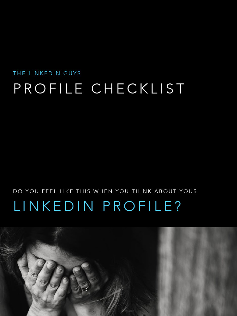 LinkedIn Guys Profile Checklist | PDF | Recruitment | Linked In