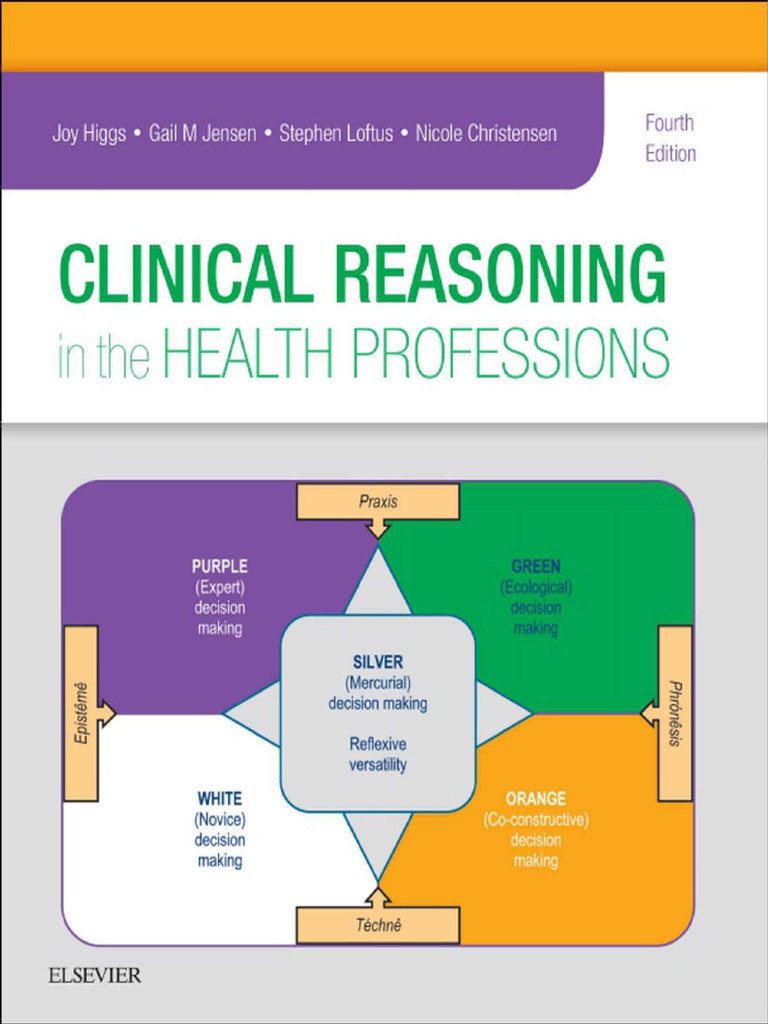 Clinical Reasoning in The Health Professions 4th Edition 2019 | PDF ...