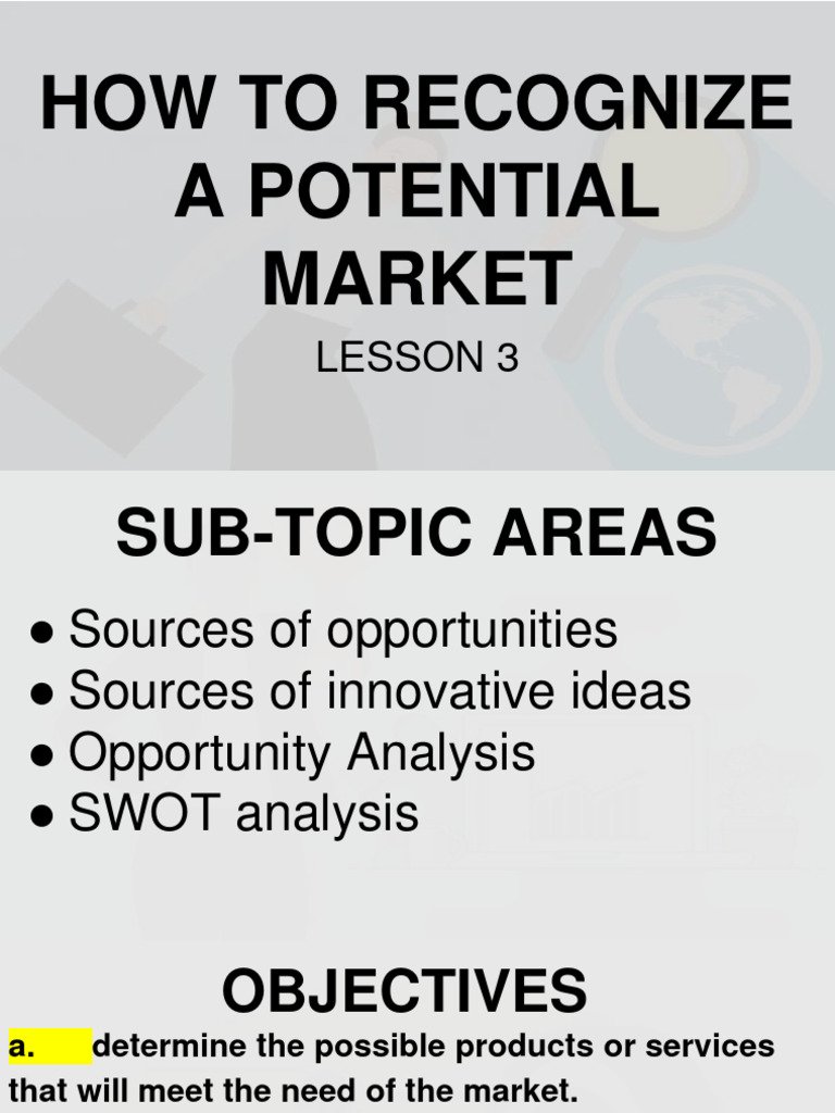 Lesson 3 How To Recognize A Potential Market 1 | PDF | Market ...