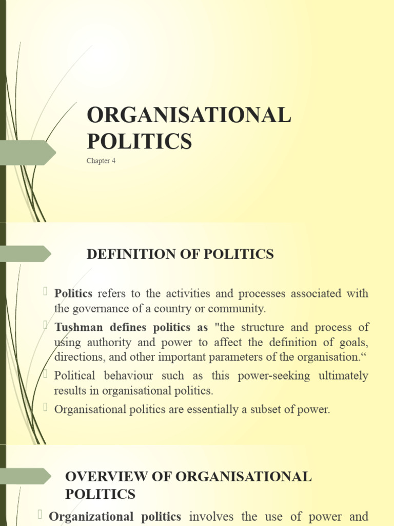 Organisational Politics | PDF | Behavior | Power (Social And Political)