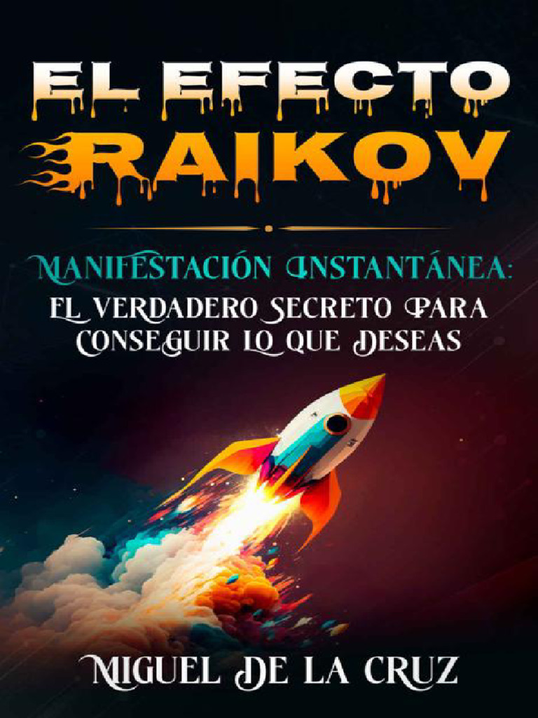 El Efecto Raikov Manifestación Instantánea El Verdadero Secreto para ...