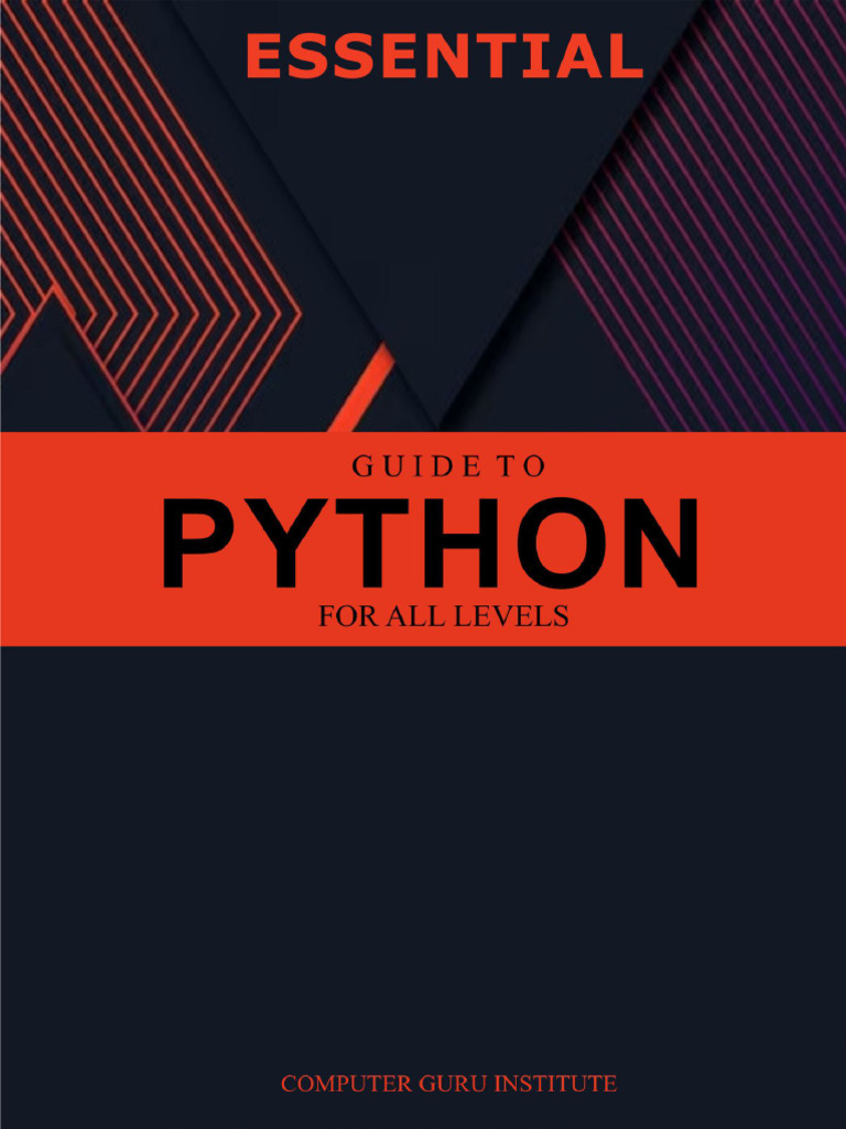 Essential Guide To Python For All Levels 2024 Collection Pdf 