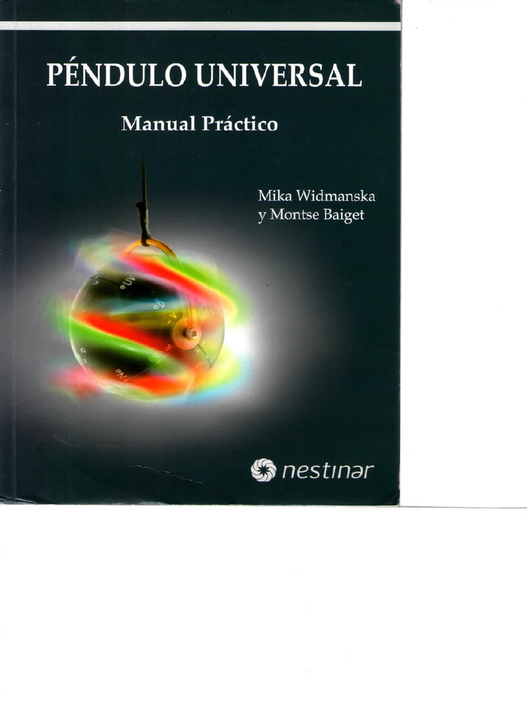 Pendulo Universal Manual Practico Mika Widmanska Montse Baiget PDF Free ...