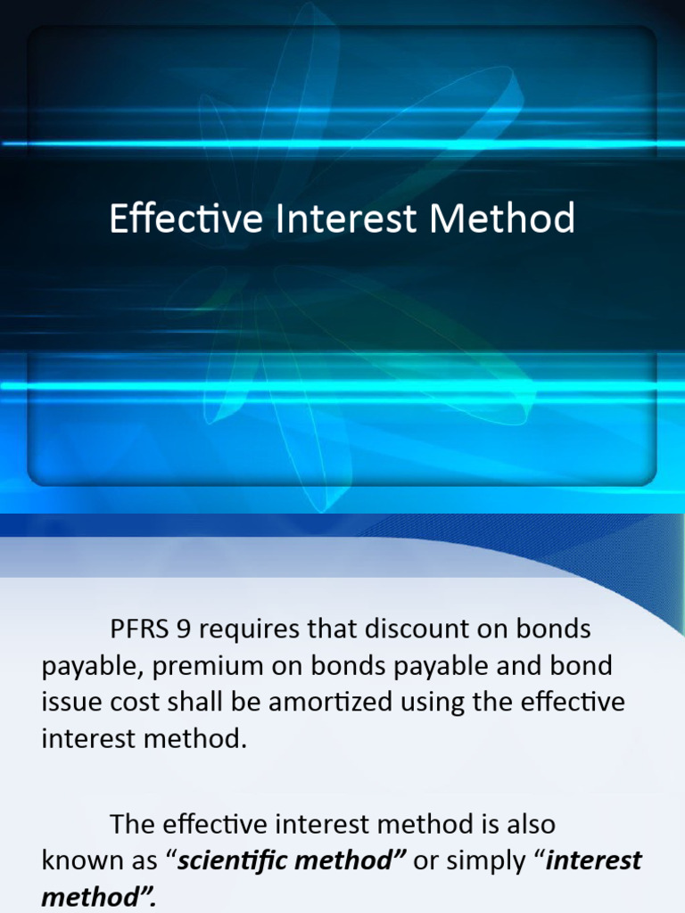 Effective Interest Method | PDF | Bonds (Finance) | Present Value