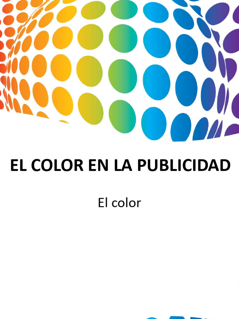 El Impacto del Color en Publicidad | PDF | Relaciones personales ...