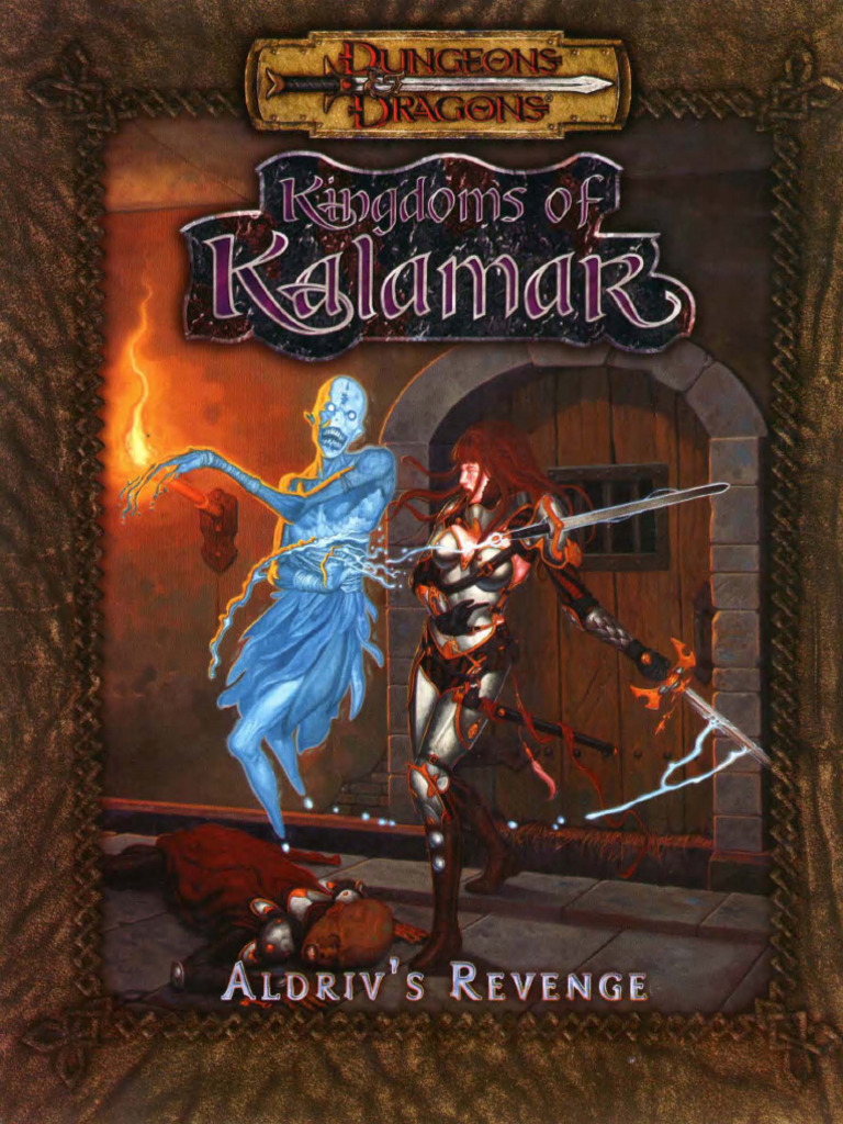 D&D 3rd Ed.-Kingdoms of Kalamar-Aldriv's Revenge | PDF