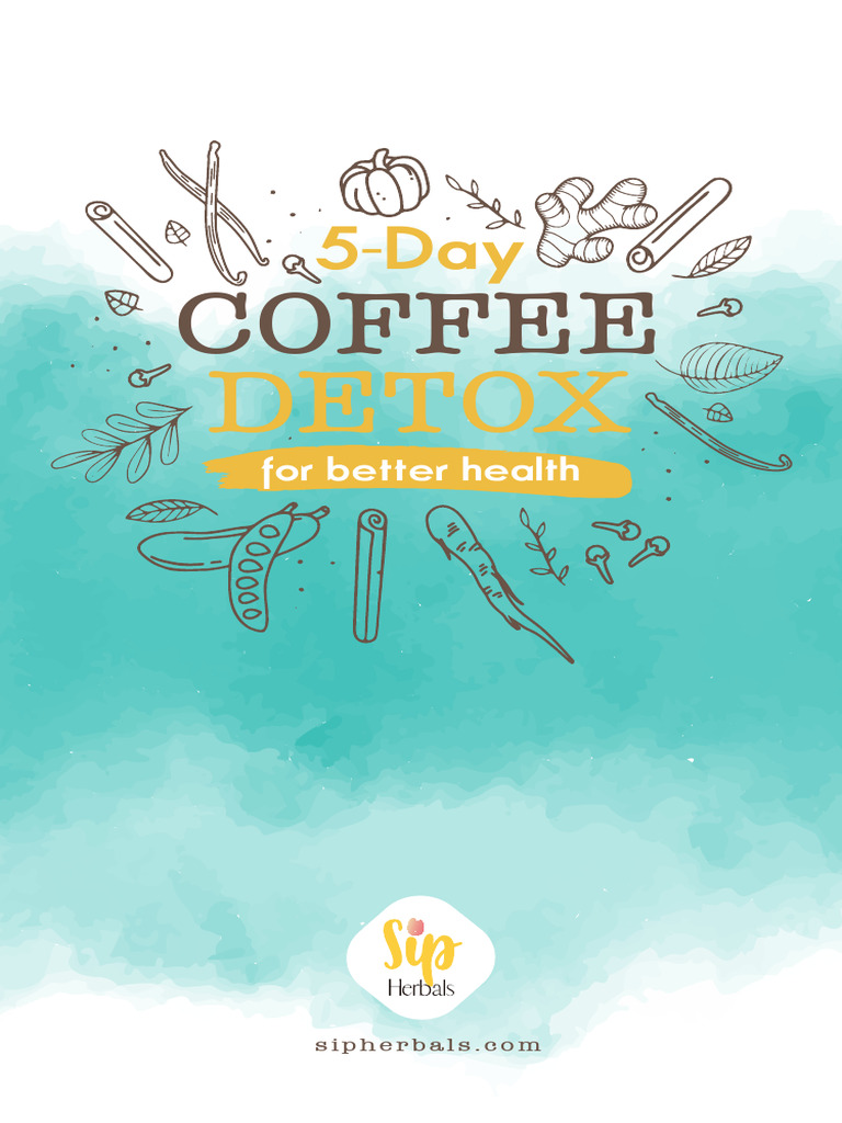 5-Day Coffee Detox for Health Benefits | PDF | Caffeine | Coffee