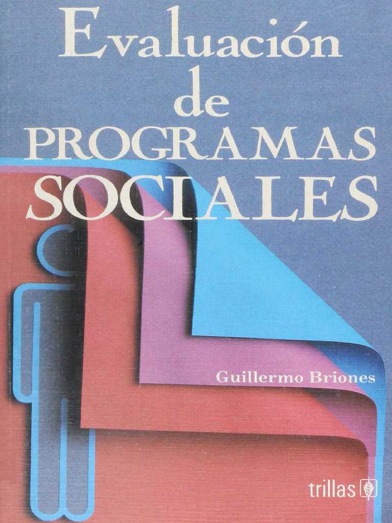 Evaluación de Programas Sociales (Briones 1998) | PDF