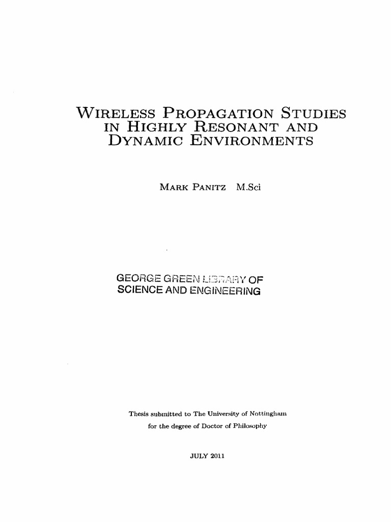 Wireless Propagation Studies in Highly Resonant and Dynamic ...
