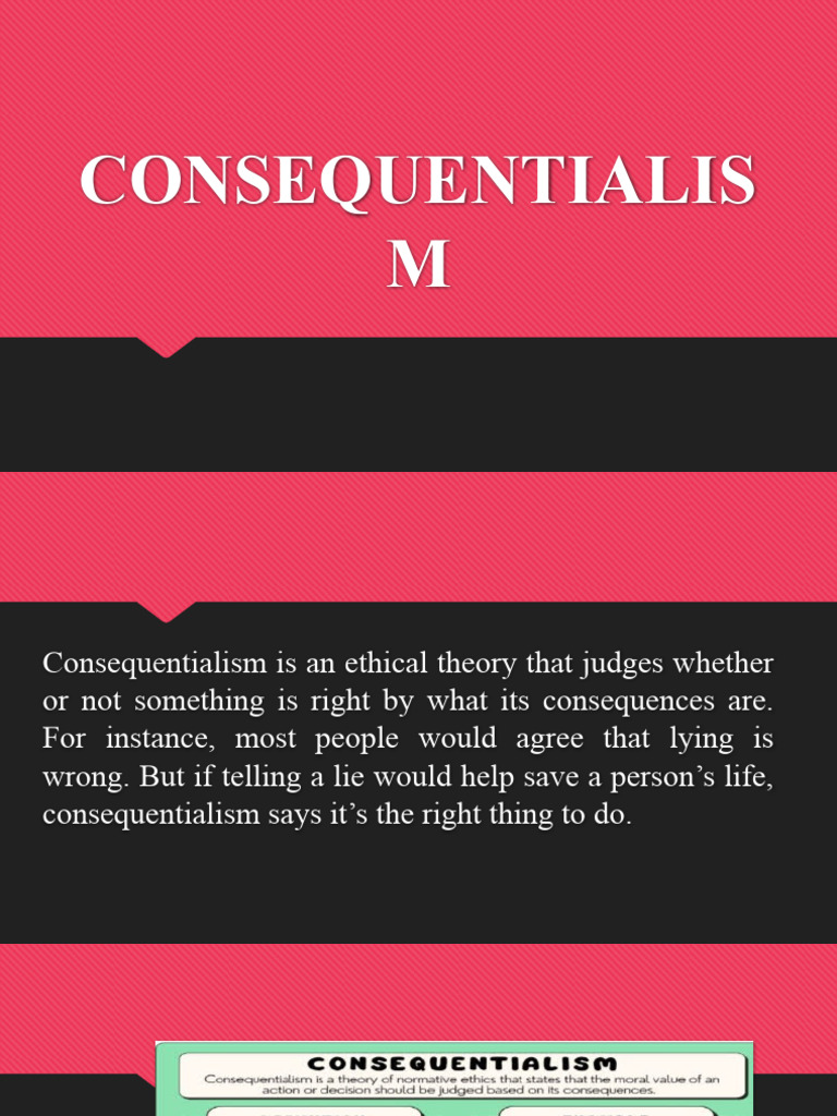 Understanding Consequentialism Ethics | PDF | Self-Improvement