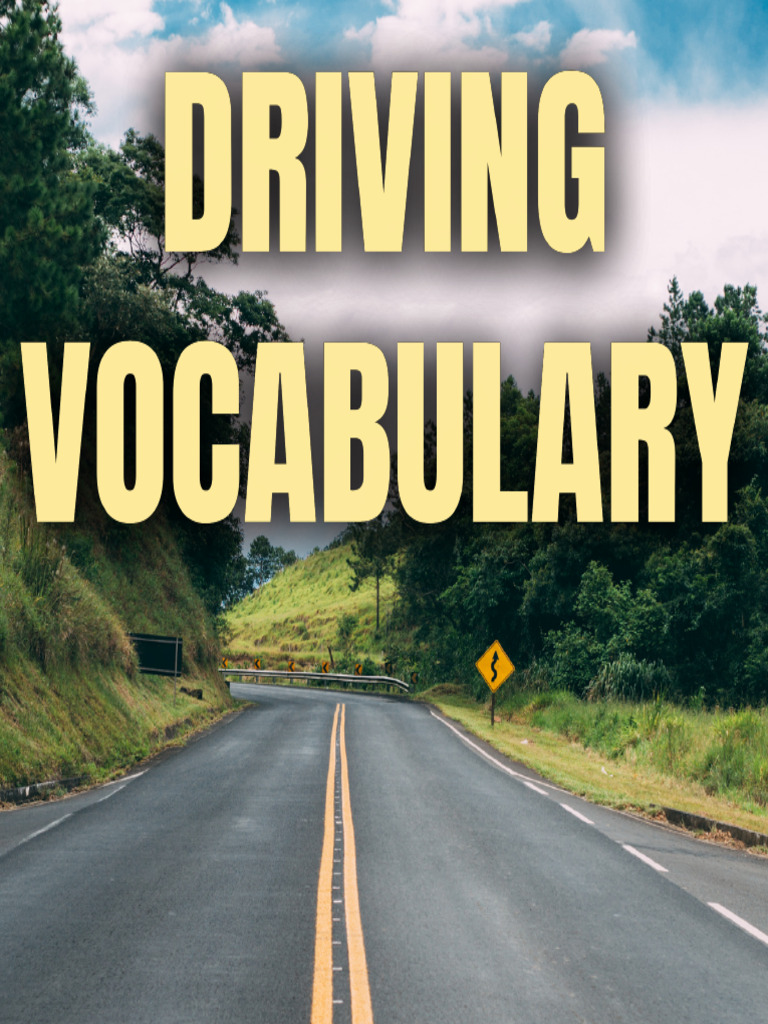 Driving Vocabulary | Download Free PDF | Trunk (Car) | Land Vehicles