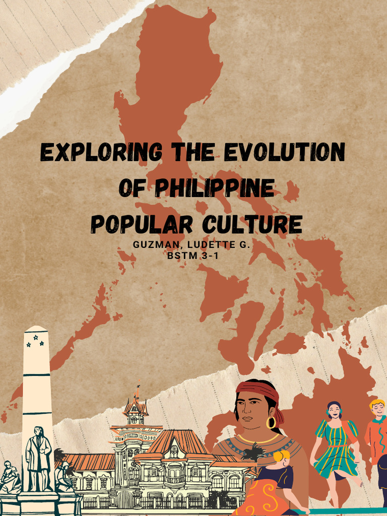 Exploring The Evolution of Philippine Popular Culture | PDF ...
