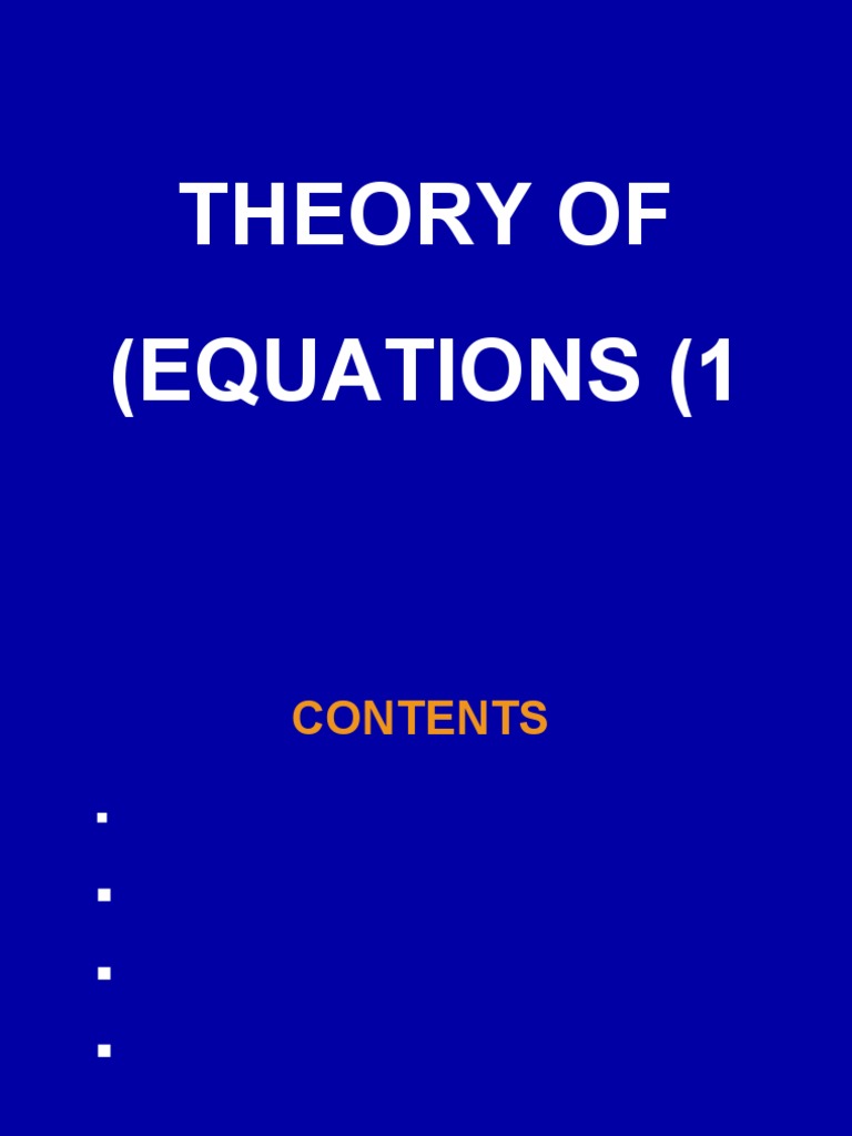 Theory of Equations 1 | PDF | Zero Of A Function | Complex Number