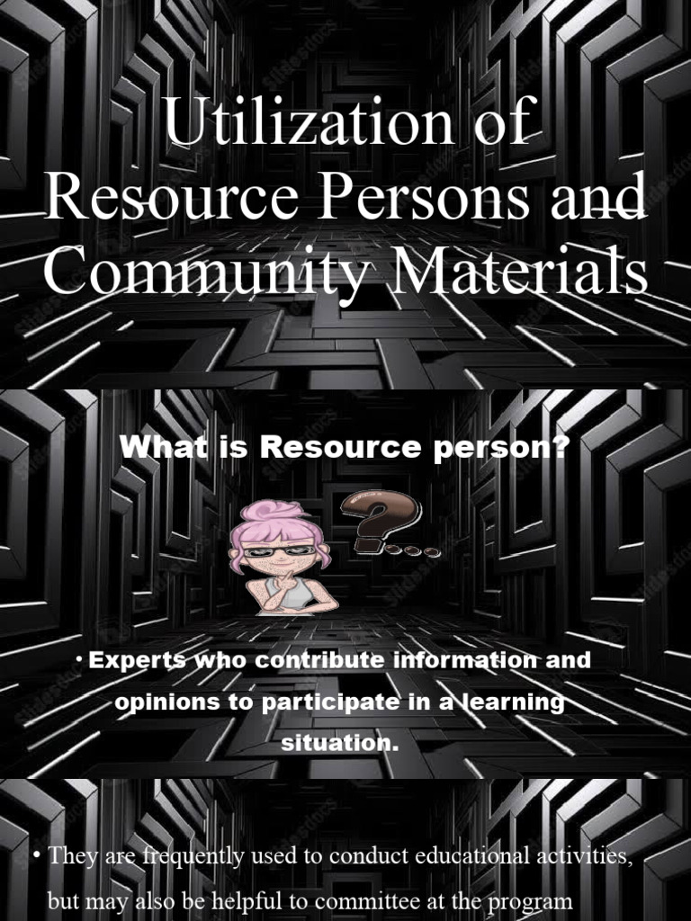 Utilization of Resource Persons and Community Materials | PDF