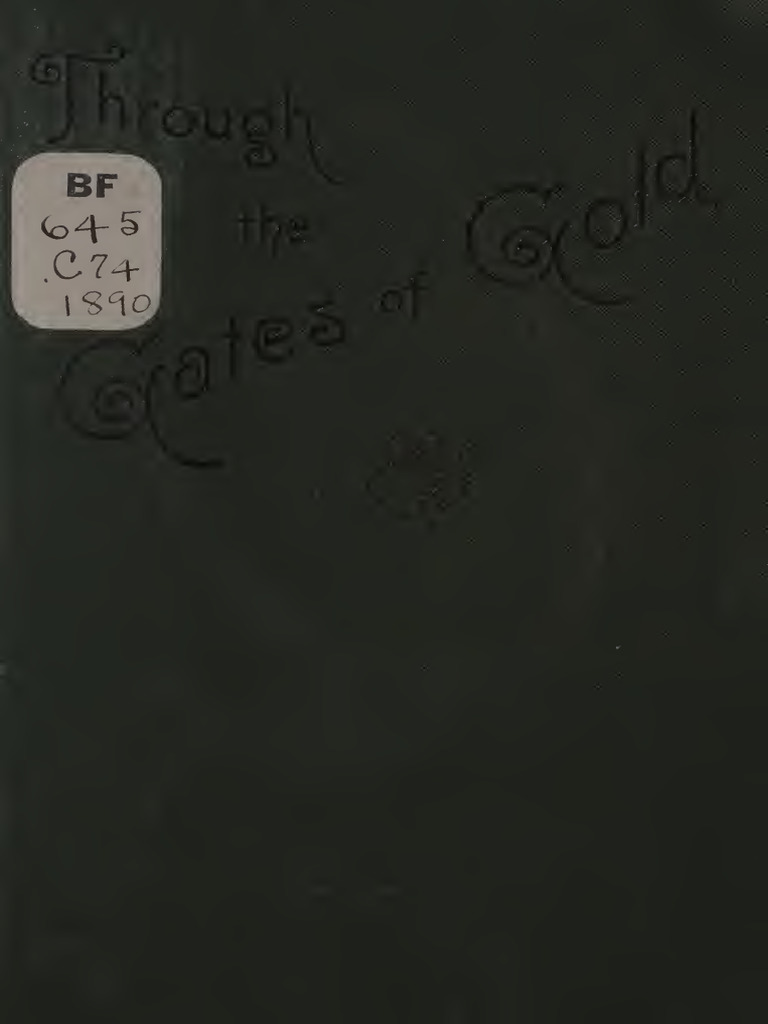 Through The Gates of Gold | PDF | Pleasure | Thought