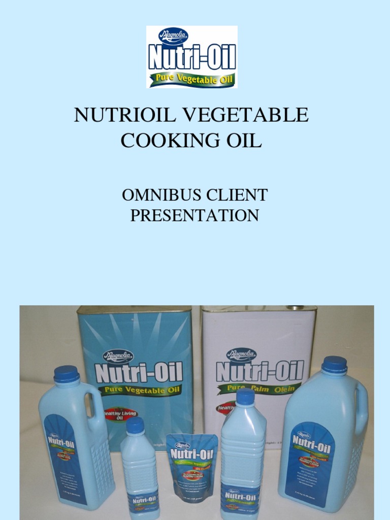 Nutrioil Omnibus Product Presentation | PDF | Cooking Oil | Saturated Fat