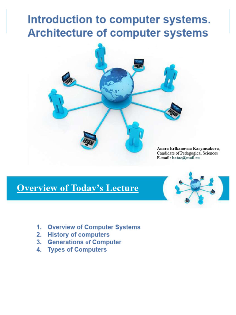 Lecture 2. Introduction To Computer Systems. Architecture of Computer ... Lecture 2. Introduction To Computer Systems. Architecture of Computer ...