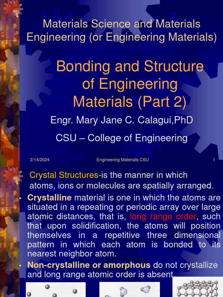 1a. Bonding and Structure of Eng Matls Part 2 | PDF | Teaching Methods & Materials | Science ...