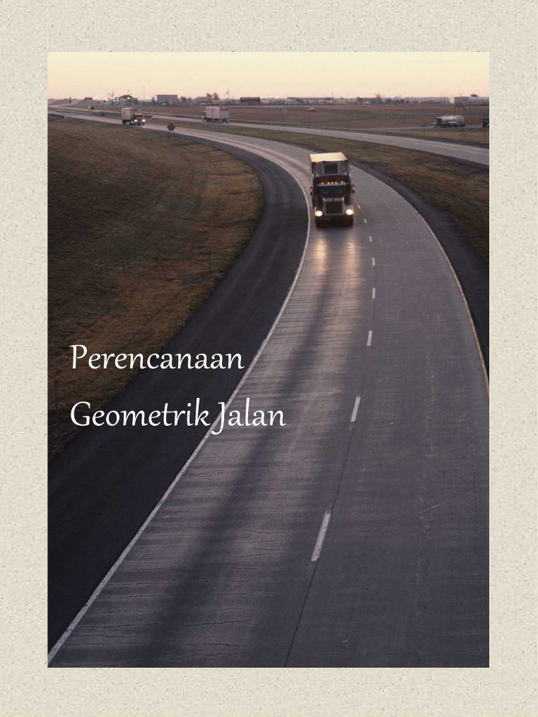 Perencanaan Geometrik Jalan Raya 1 | PDF