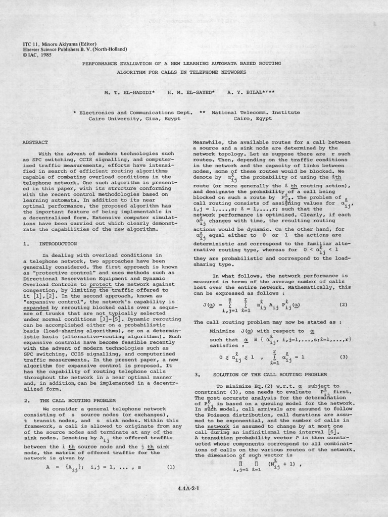 Performance Evaluation of A New Learning Automata Based Routing Algorithm For Calls in Telephone ...