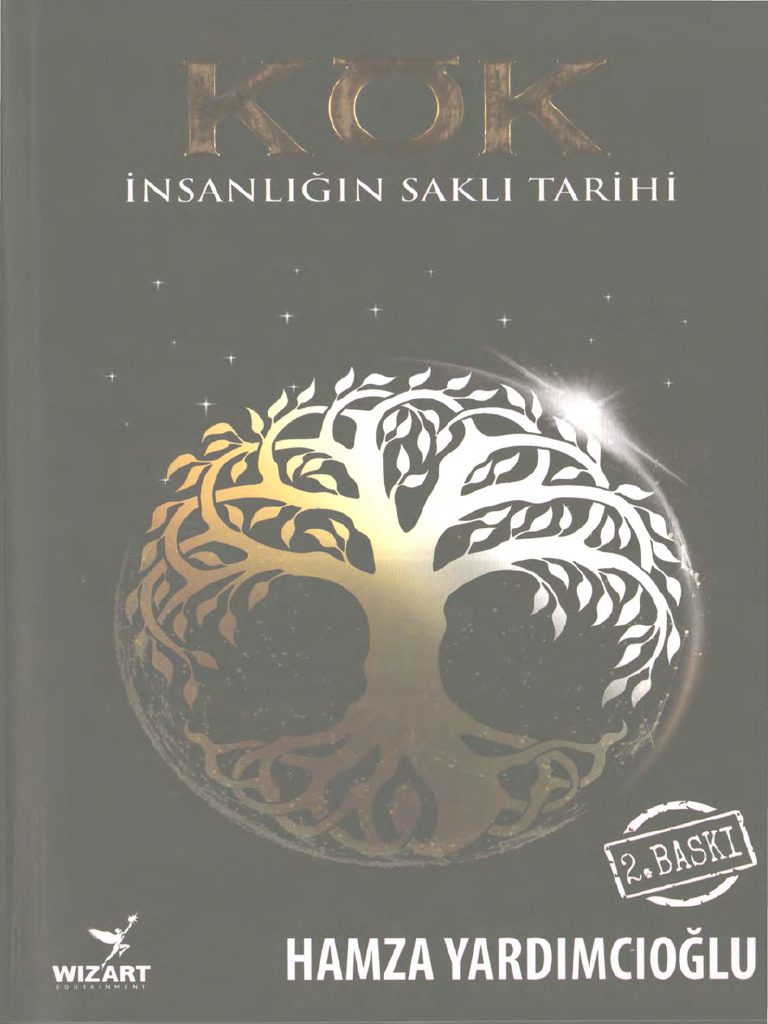 Hamza Yardimcioglu - Kok (Insanligin Sakli Tarihi) | PDF