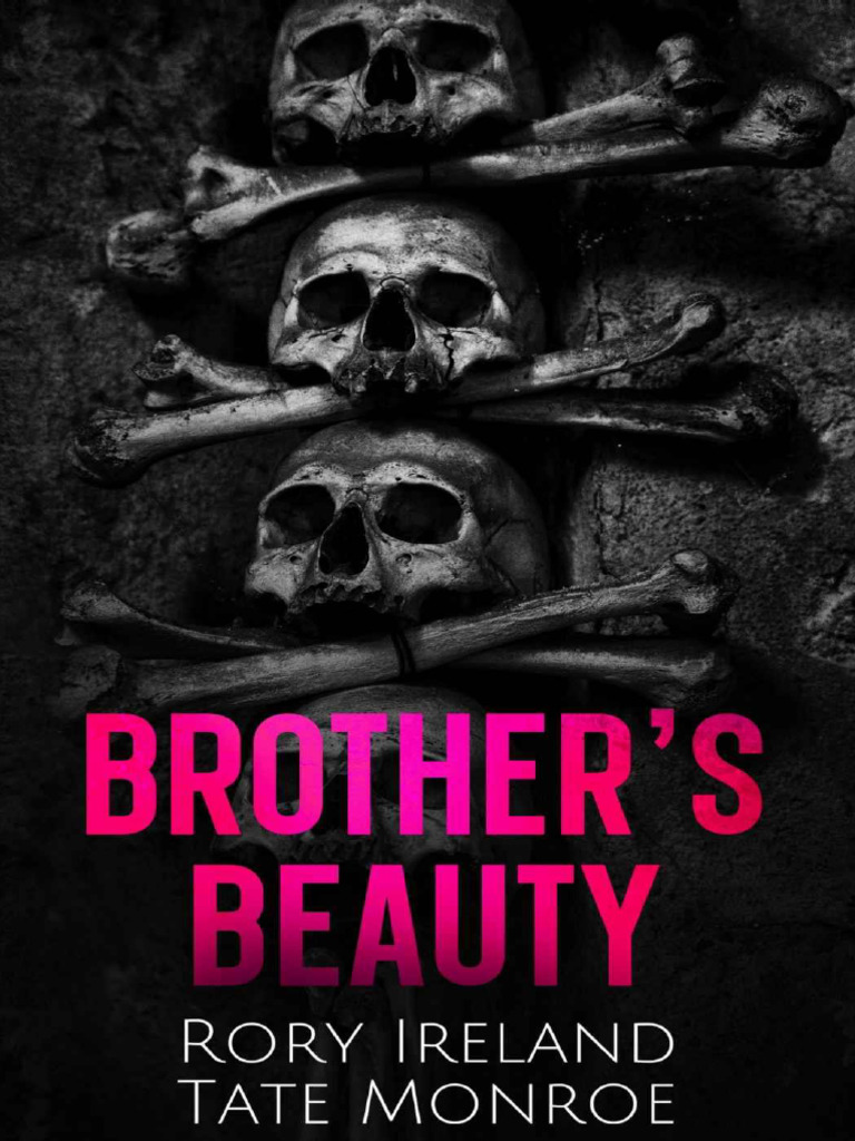 Brother S Beauty - Rory Ireland - Tate Monroe | PDF