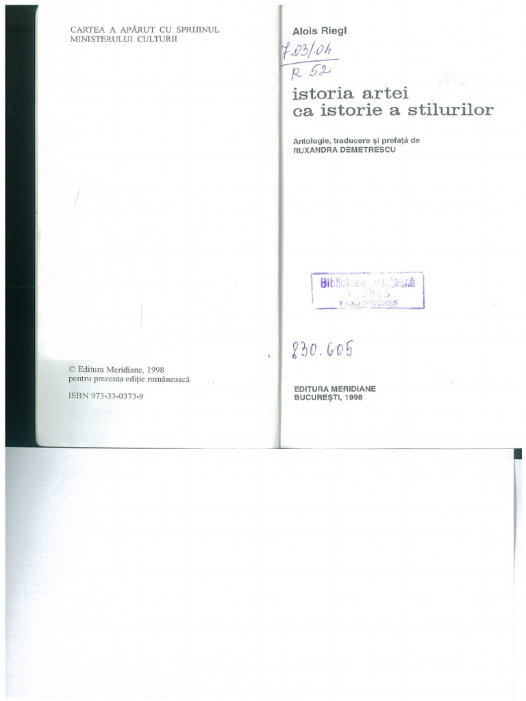 Alois Riegl Istoria Artei Ca Istorie A Stilurilor | PDF