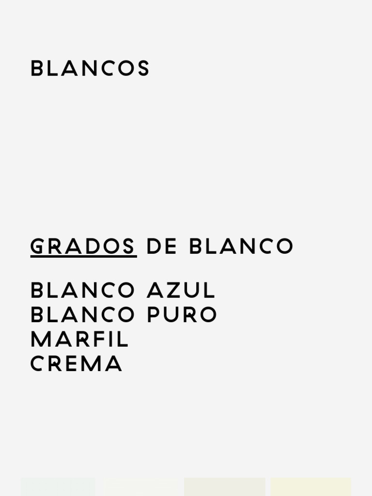 Tipos de Blanco: Azul, Puro, Marfil, Crema | PDF