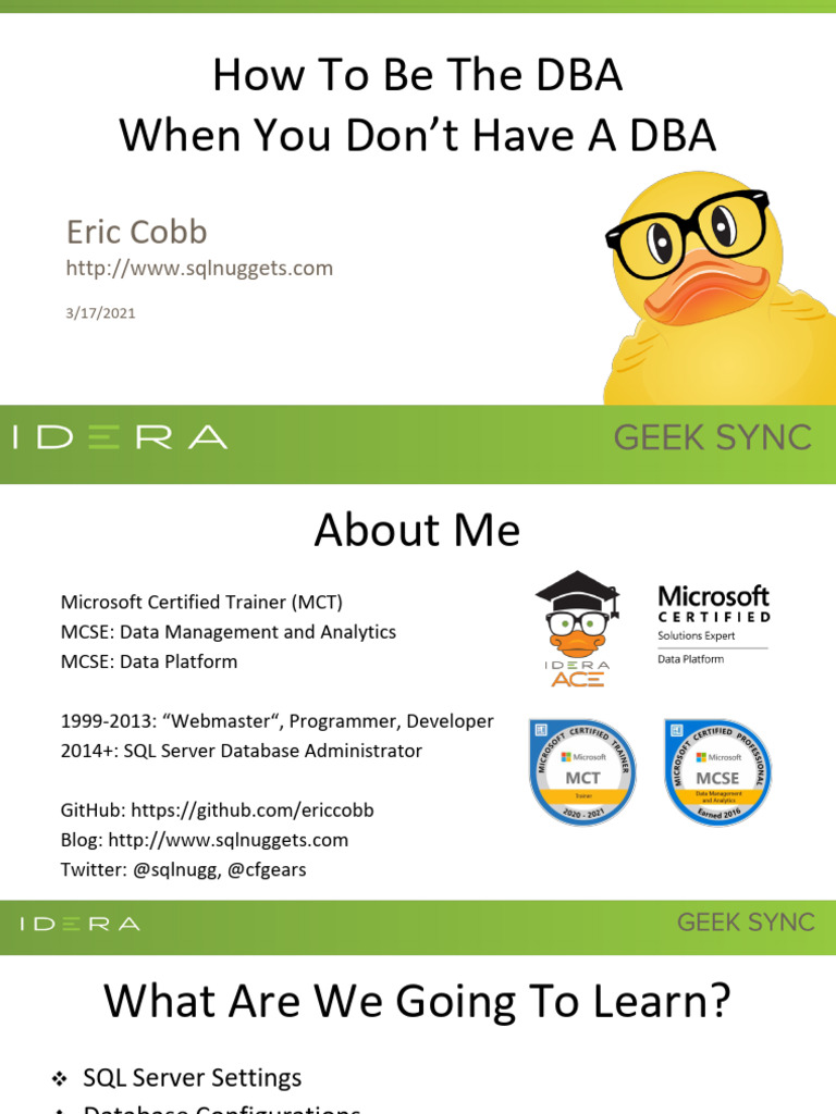 IDERA GeekSync EricCobb How To Be The DBA | PDF | Microsoft Sql Server | Database Index