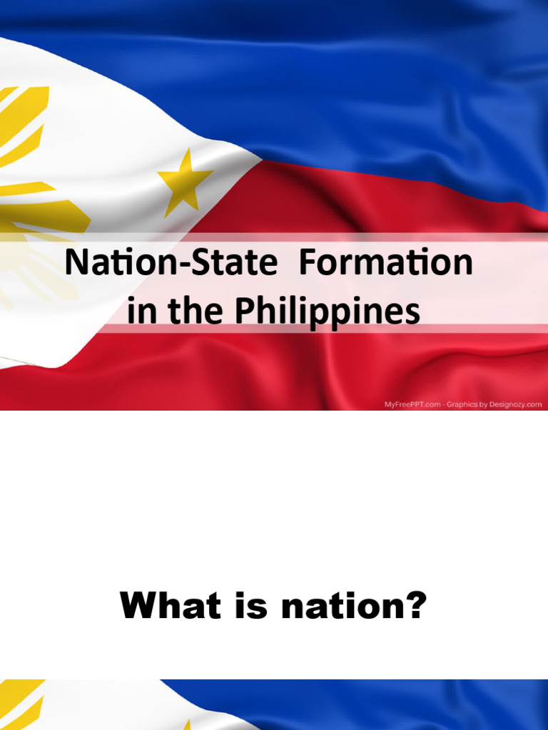 Nation-State Dynamics in the Philippines | PDF | Spanish Colonization ...