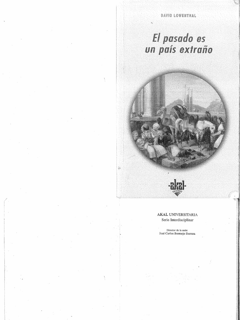 El Pasado Es Un País Extraño | PDF