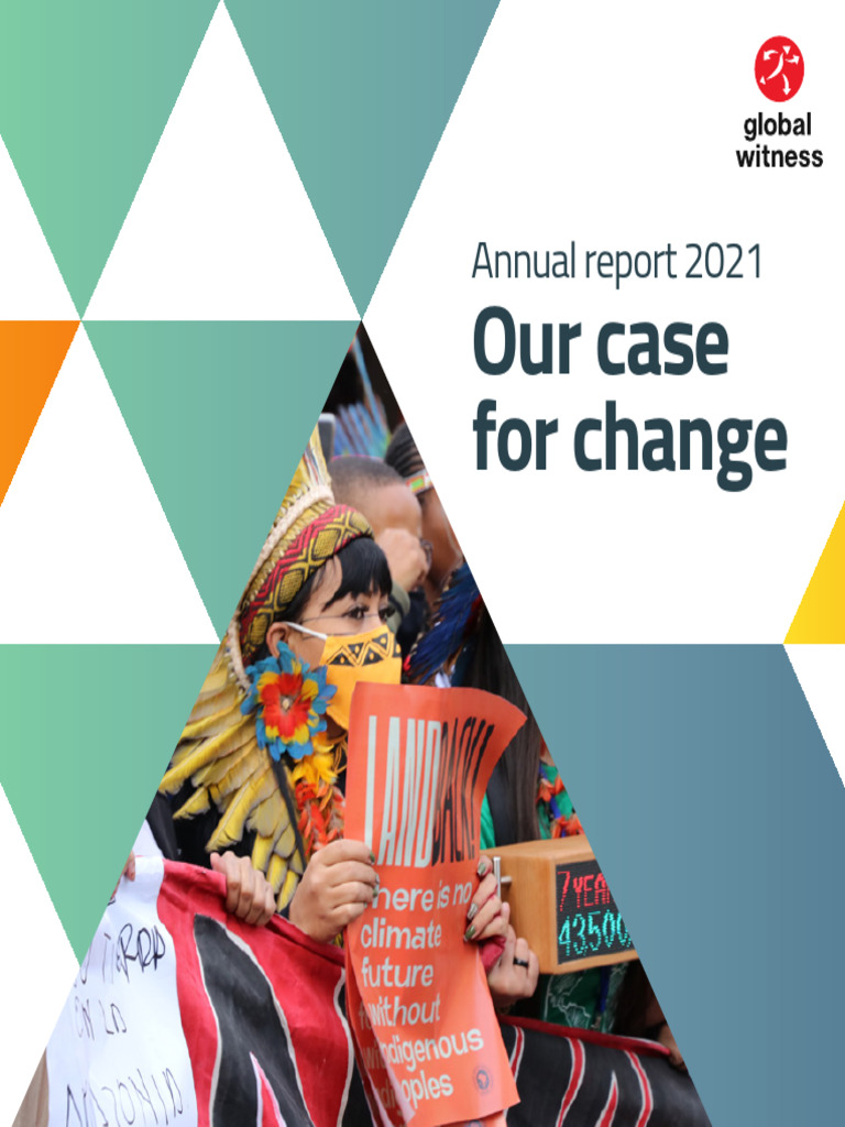 Global Witness Annual Report 2021 | PDF | Deforestation | Myanmar