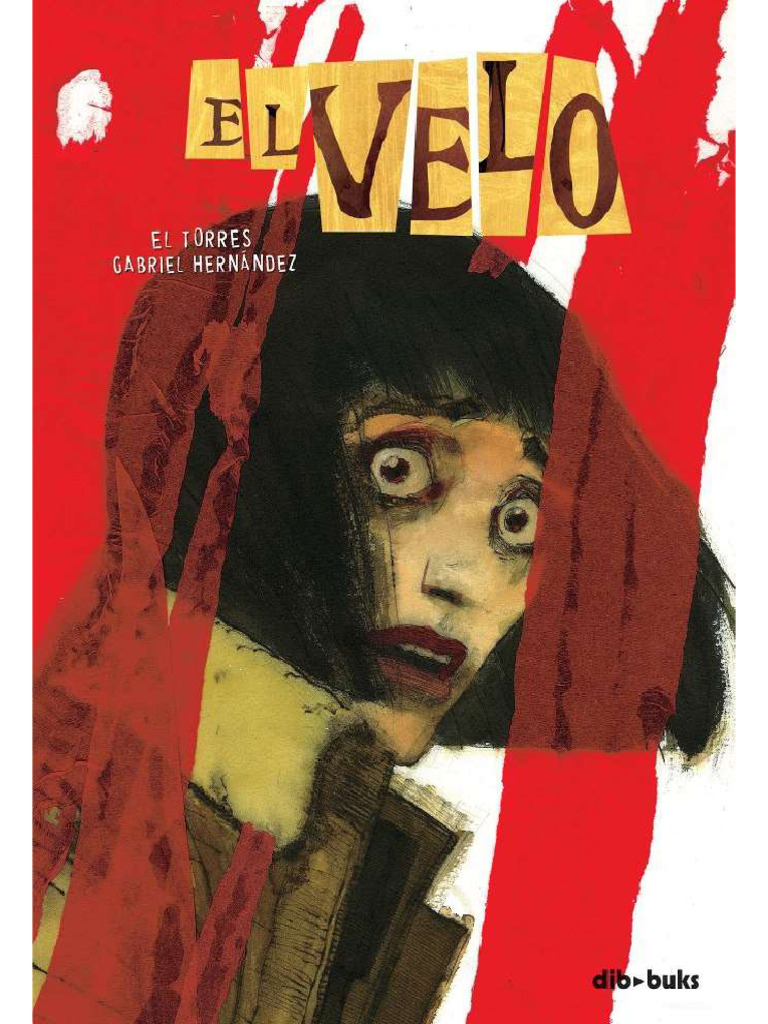 El Velo - El Torres Amp Amp Gabriel Hern 225 Ndez | PDF