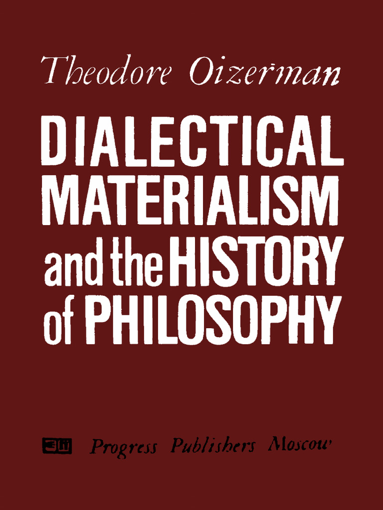 Dialectical Materialism and History of Philosophy | PDF | Knowledge | Materialism