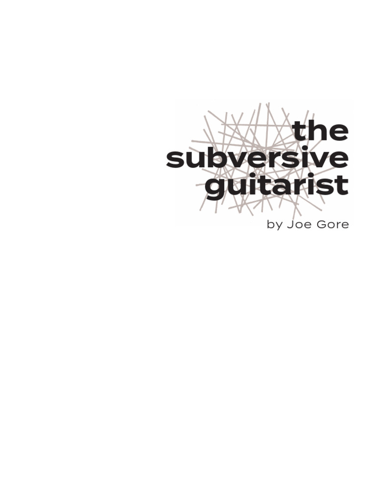 The Subversive Guitarist - Joe Gore | PDF | String Instruments | Violin