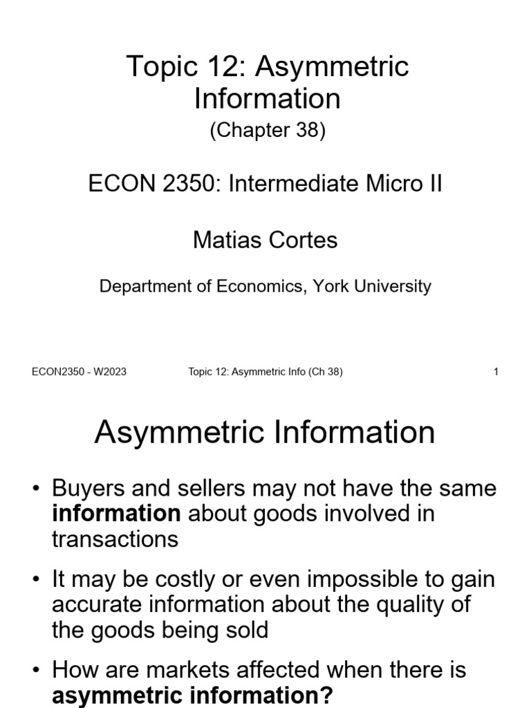 Asymmetric Information in Markets | PDF | Insurance | Adverse Selection