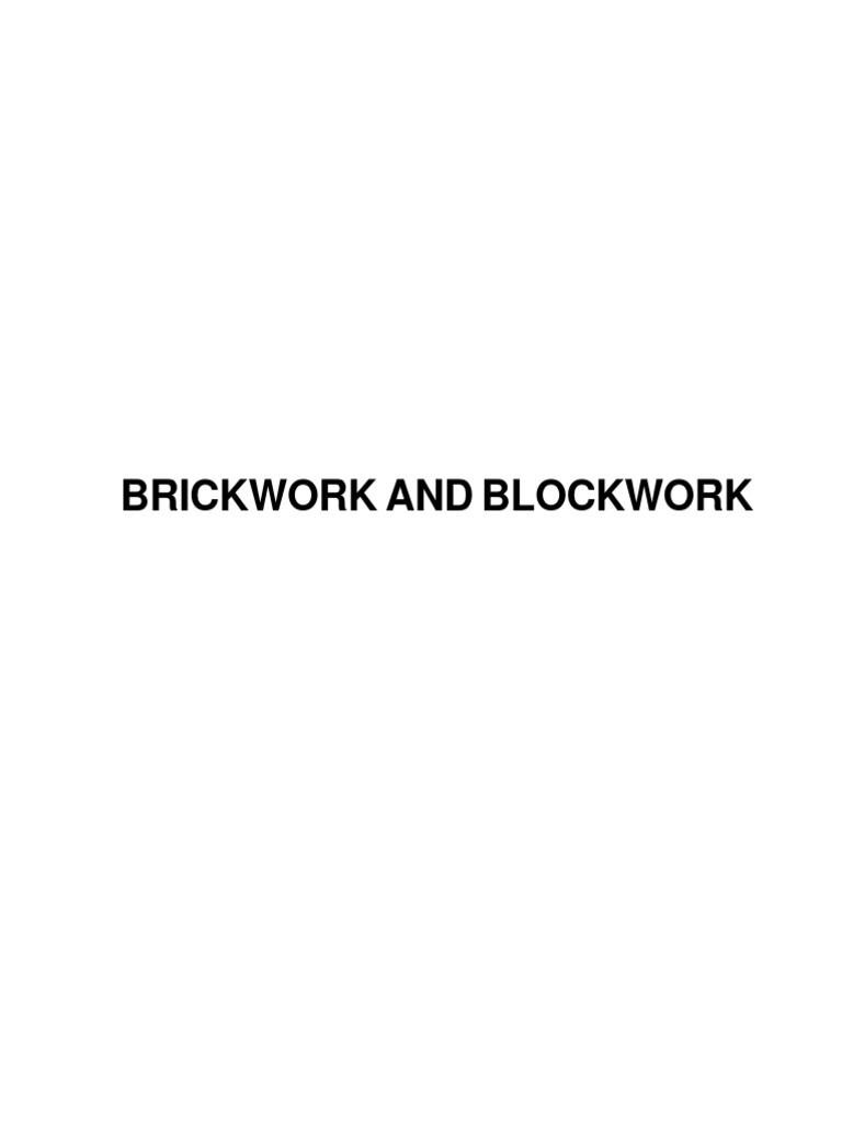 Brickwork and Blockwork | Download Free PDF | Brick | Concrete