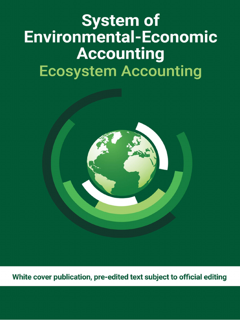 SEEA - Ecosystem Accounting | PDF | Valuation (Finance) | Ecosystem