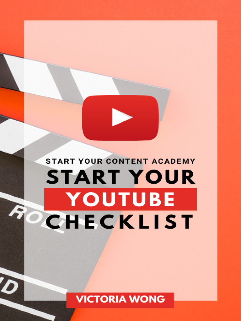 Start Your YouTube Checklist by VICTORIA WONG | PDF