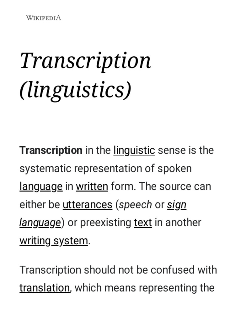 Transcription (Linguistics) - Wikipedia | PDF | Communication | Phonetics
