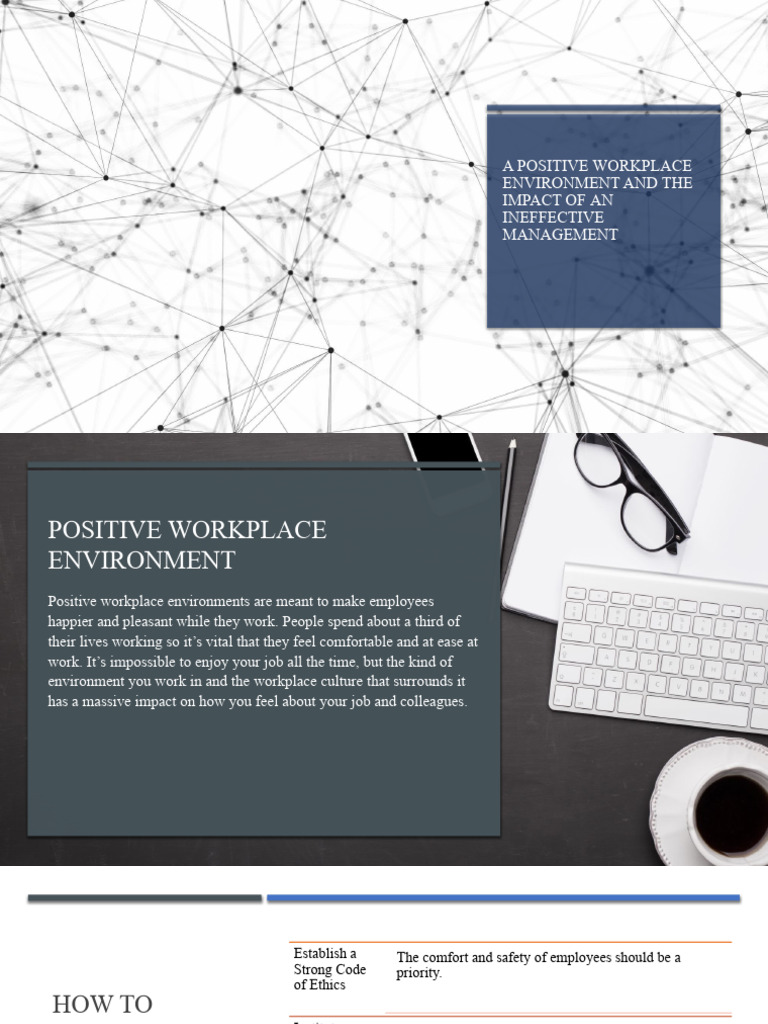 A Positive Workplace Environment and The Impact of An Ineffective ...