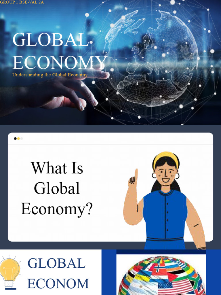 GLOBAL-ECONOMY - PPTX 20231013 140813 0000 | PDF | Globalization ...