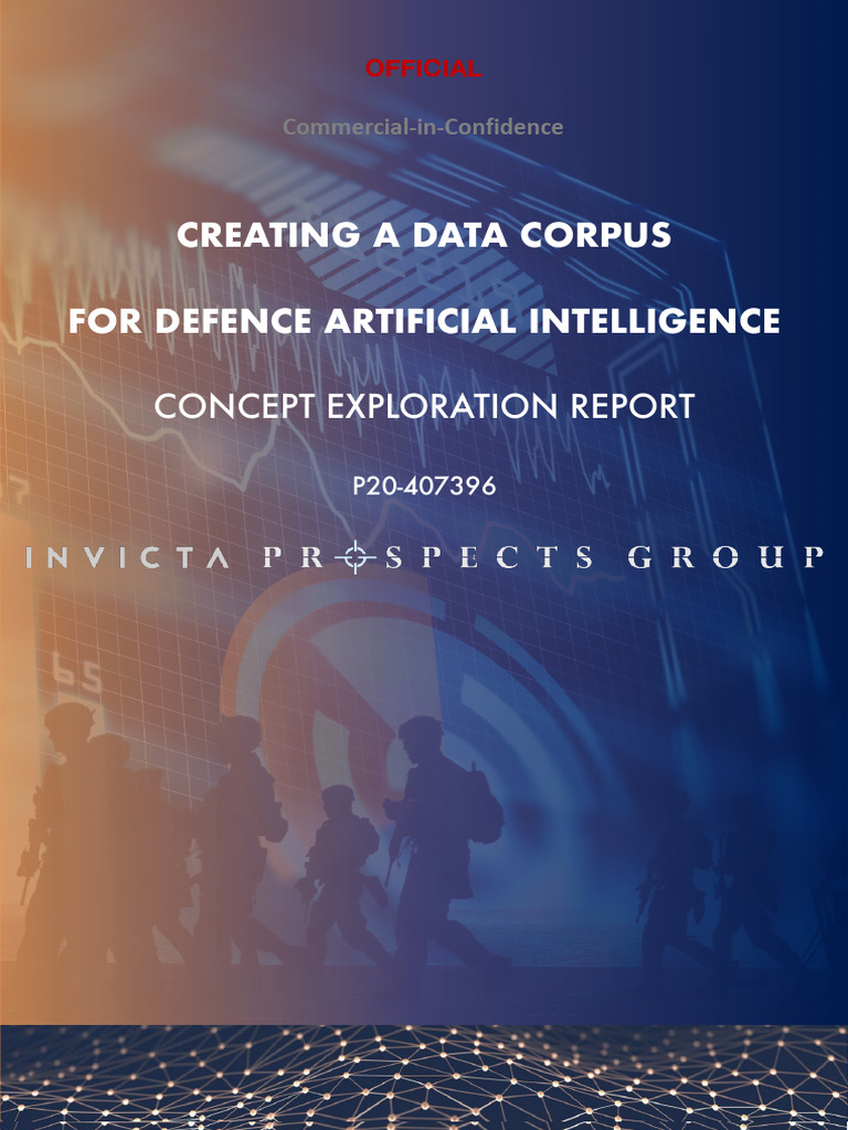 Concept Exploration Report - P20-407396 Creating a Data Corpus for Defence Artificial ...