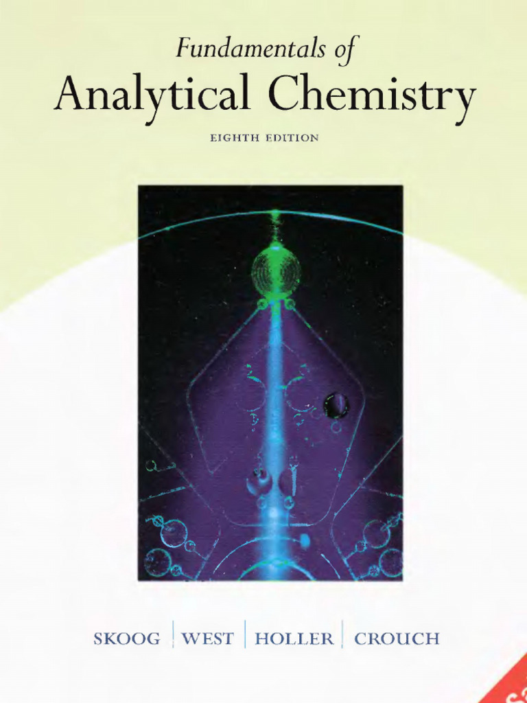 Skoog - Fundamentals of Analytical Chemistry 8e HQ (Thomson, 2004) | PDF