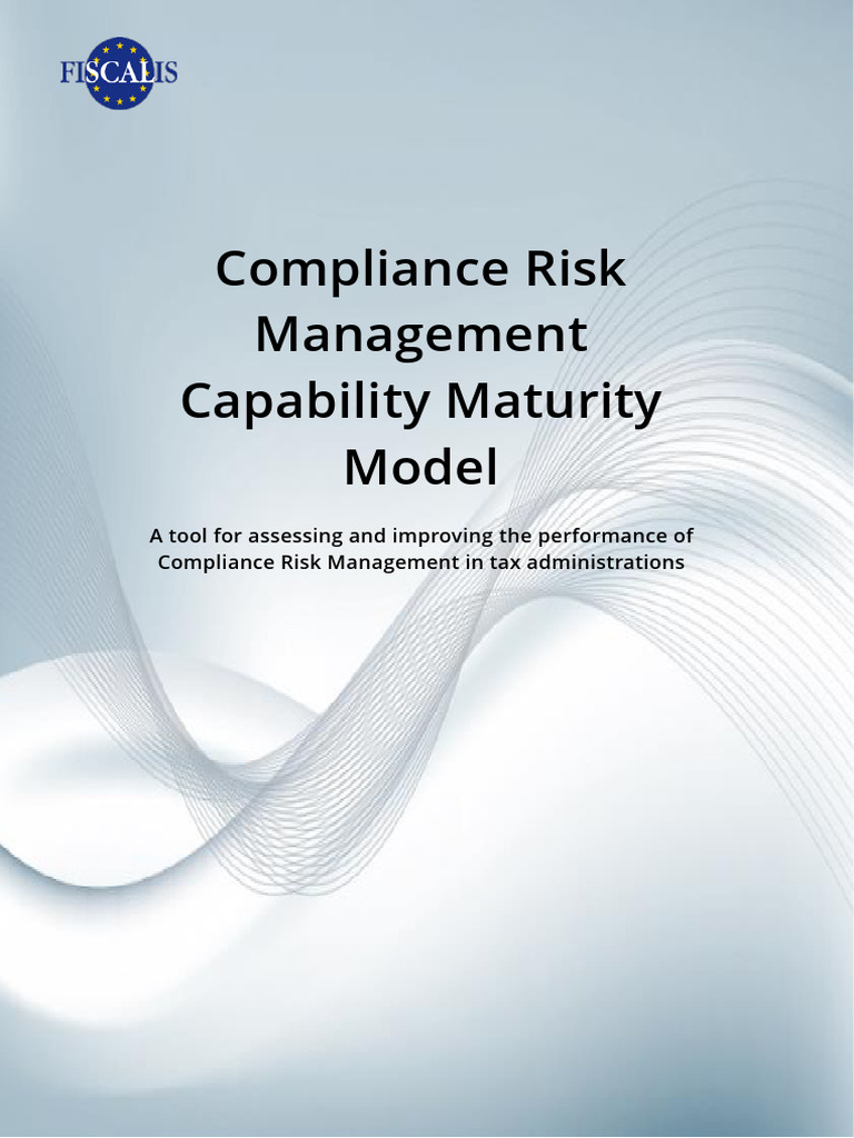 Compliance Risk Management Capability Maturity Model - 2021 | Download ...