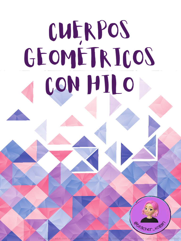 Cuerpos Geométricos Con Hilo | PDF | Geometría | Geometría euclidiana