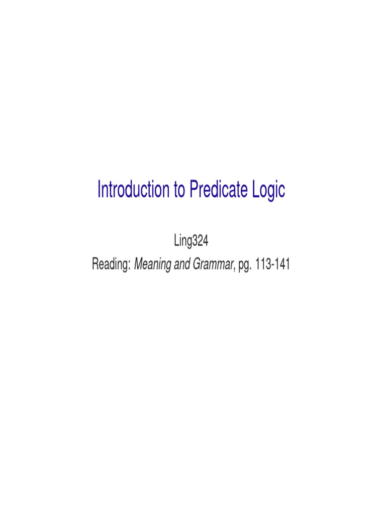 324 07 2 Note6-Slides Predicate Logic | PDF | First Order Logic | Logic