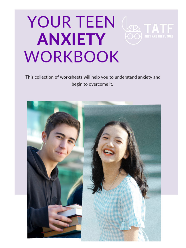 Teen Anxiety Workbook & Strategies | PDF | Thought | Anxiety