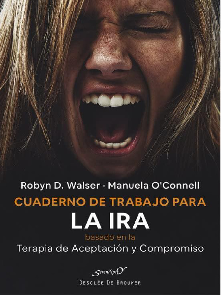 Cuaderno de Trabajo para La Ira - Robyn D. Walser | PDF | Ira | Pensamiento